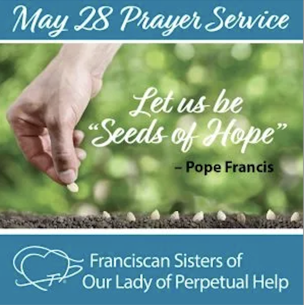 Let Us Be "Seeds Of Hope" Prayer Service | God's Planet